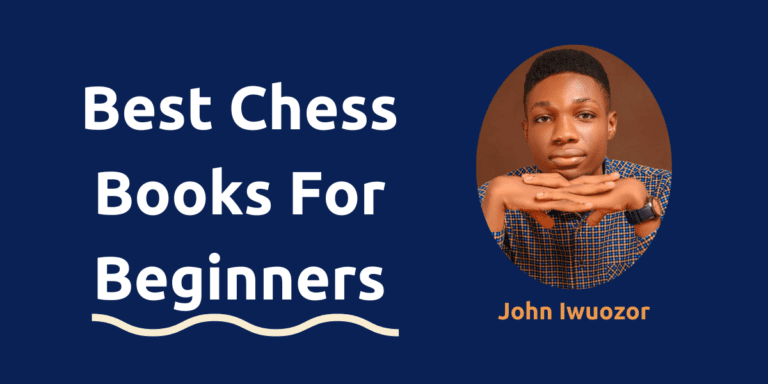 Best Chess Books For Beginners (0-1200) - The Chess Advisor