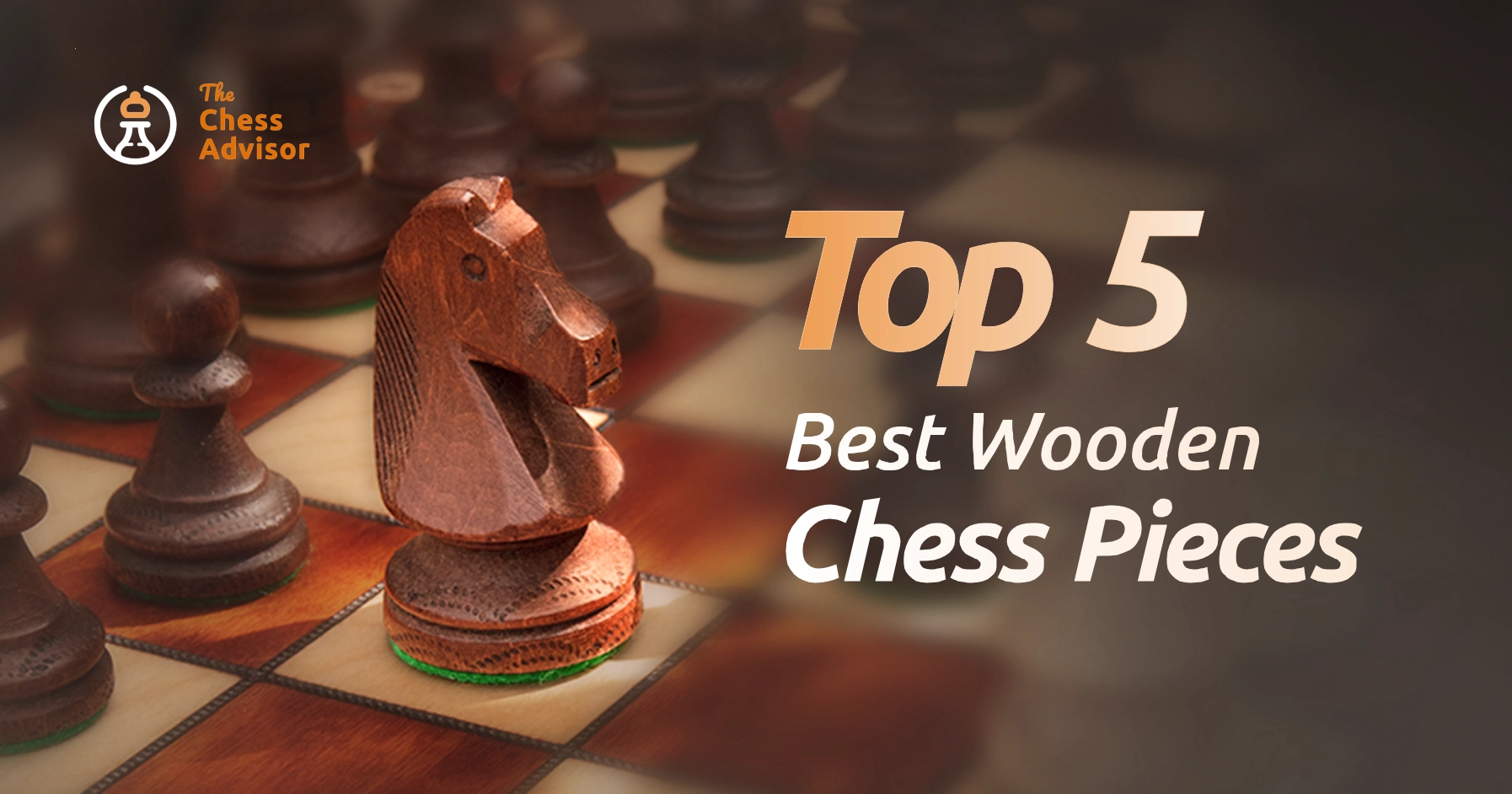 Top 6 Best Wooden Chess Pieces - The Chess Advisor