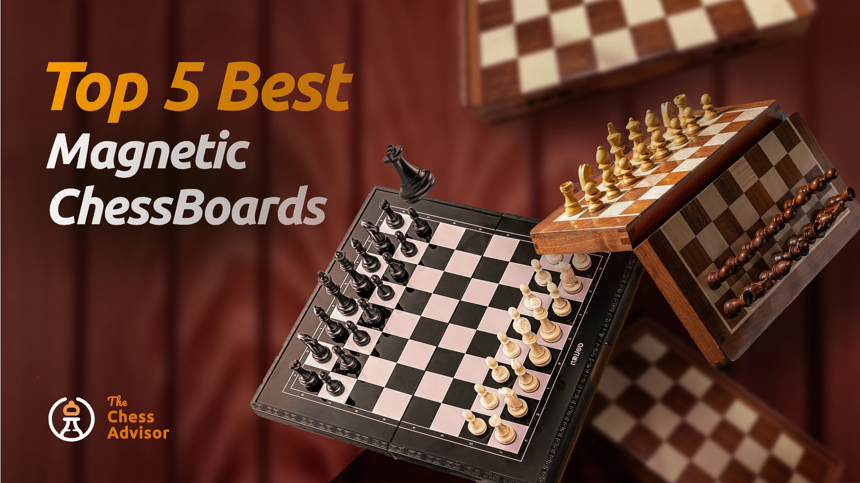 Top 5 Best Magnetic Chessboards - The Chess Advisor